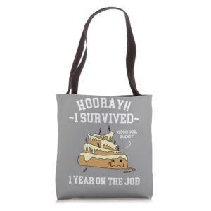 i survived 1 year on the job 1 year of service employee tote bag