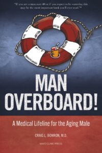 man overboard!: a medical lifeline for the aging male