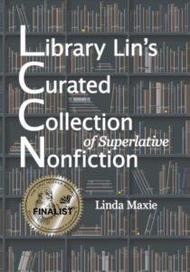 library lin’s curated collection of superlative nonfiction: reading lists for book lovers