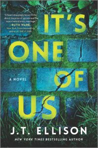 it's one of us: a novel of suspense