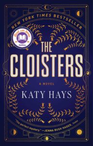 the cloisters: a novel