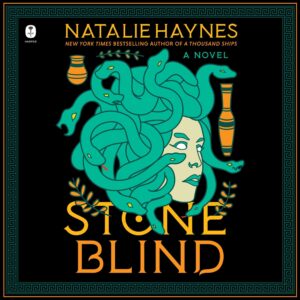 stone blind: a novel