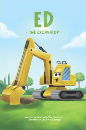 Ed the Excavator: Fun and Educational Story for Future Engineers (Vroomers)