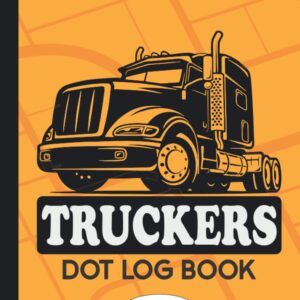 Truckers Dot Log Book: Trucker’s Log Book and OTR Driver