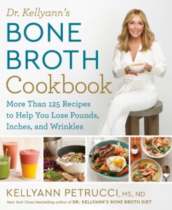 dr. kellyann's bone broth cookbook: 125 recipes to help you lose pounds, inches, and wrinkles [spiral-bound] kellyann petrucci ms nd and karen pickus