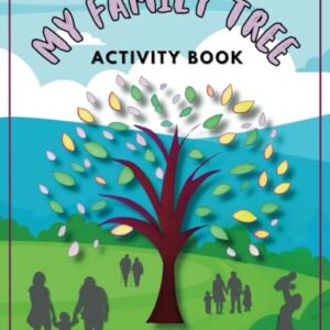 My Family Tree Activity Book: US Edition | A children's genealogy keepsake packed with inclusive charts, profiles and fun activities to record family life