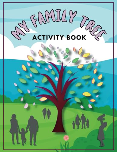 My Family Tree Activity Book: US Edition | A children's genealogy keepsake packed with inclusive charts, profiles and fun activities to record family life