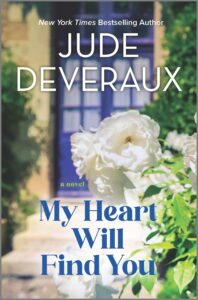 my heart will find you: a novel