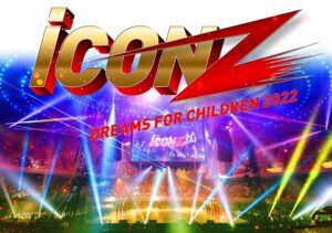 [amazon.co.jp exclusive] icon z 2022 ~dreams for children~ (2-disc dvd + cd) (includes mega jacket)