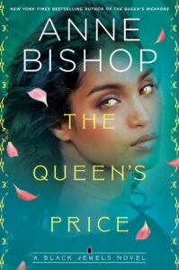 the queen's price (black jewels book 12)