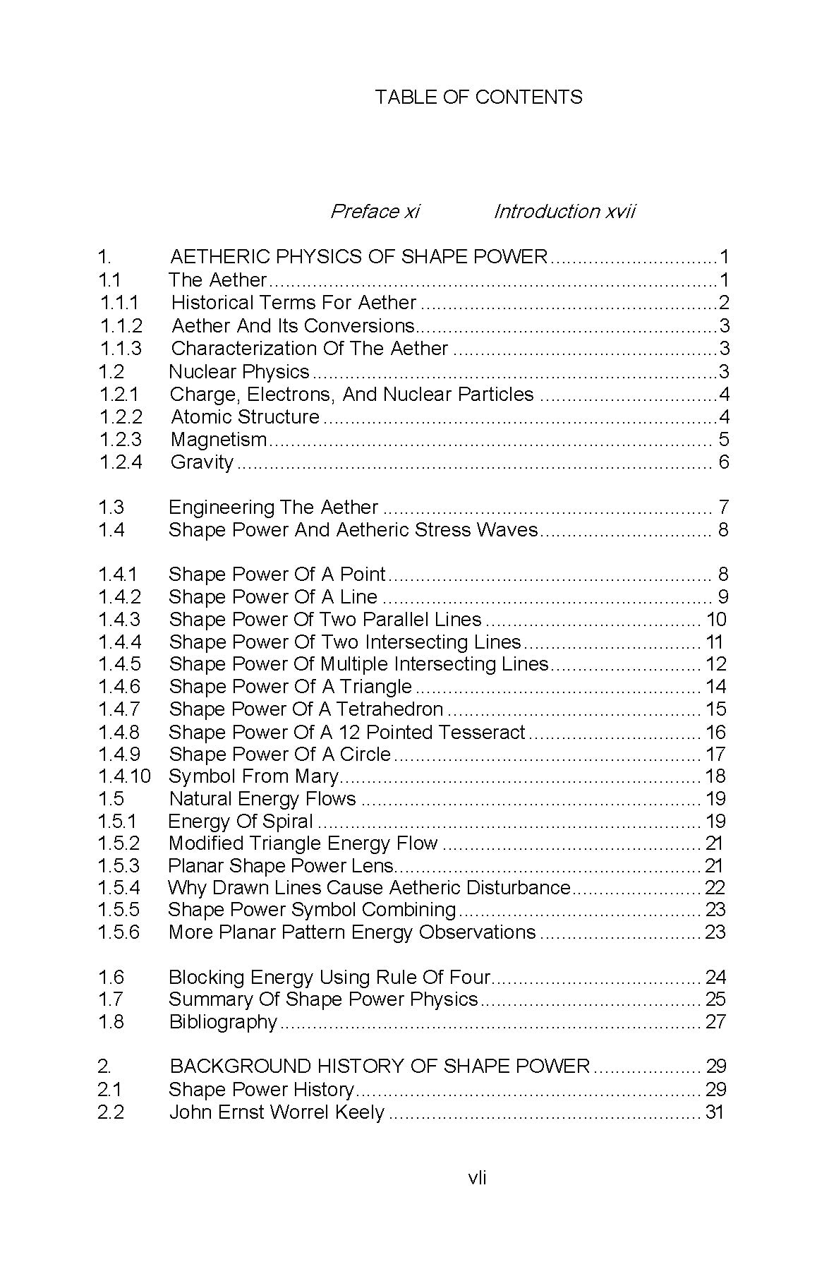 SHAPE POWER. A Treatise on How Form Converts Universal Aether into Electromagnetic and Gravity Forces and Related Discoveries in Gravitational Physics. [Typeset, Unbound Loose Leaf] Revisions 11/2022