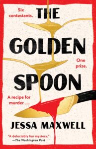 the golden spoon: a novel