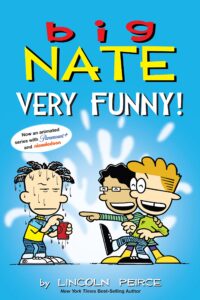 big nate: very funny!: two books in one