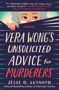 vera wong's unsolicited advice for murderers (a vera wong novel book 1)