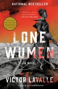 lone women: a novel