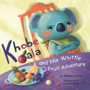 khobe koala and his whittle fruit adventure