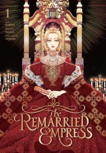 the remarried empress, vol. 1 (the remarried empress, 1)