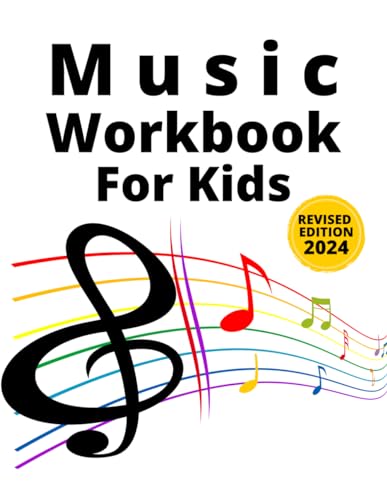 Music Workbook for Kids: The Activity book you were looking for to practice in music that will develop intelligence, stimulate memory and boost ... them to be among the top of the class!