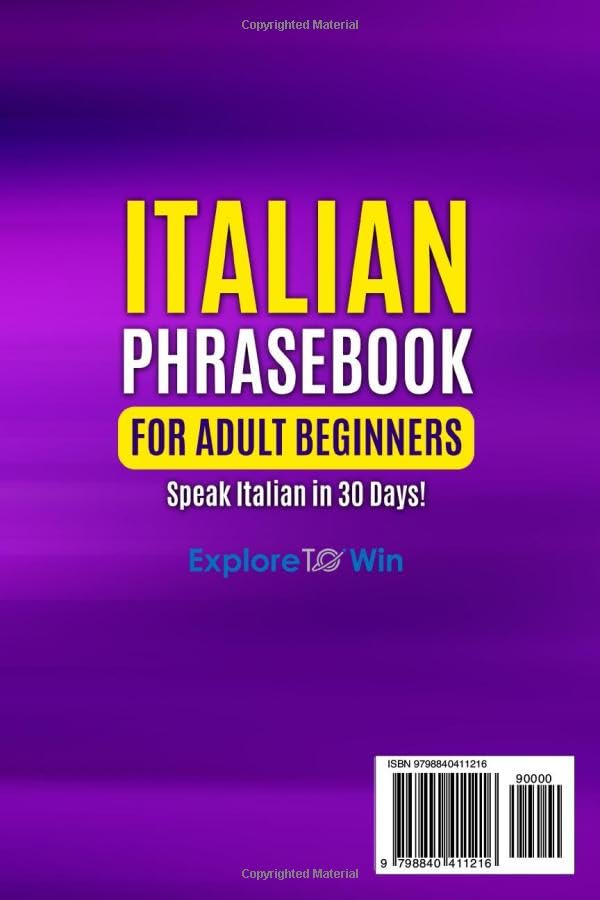 Italian Phrasebook for Adult Beginners: Common Italian Words & Phrases For Everyday Conversation and Travel