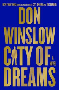 city of dreams: a novel (the danny ryan trilogy book 2)