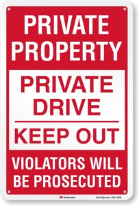 smartsign 18 x 12 inch “private property - private drive keep out, violators will be prosecuted” metal sign, 63 mil aluminum, 3m laminated engineer grade reflective material, red and white, usa-made