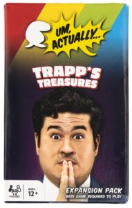 um, actually trapp's treasures expansion pack | designed to be added to the um, actually trivia game by wiggles 3d