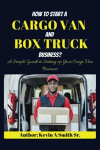 how to start a cargo van and box truck business