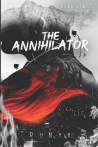 the annihilator: a dark obsession romance (dark verse)