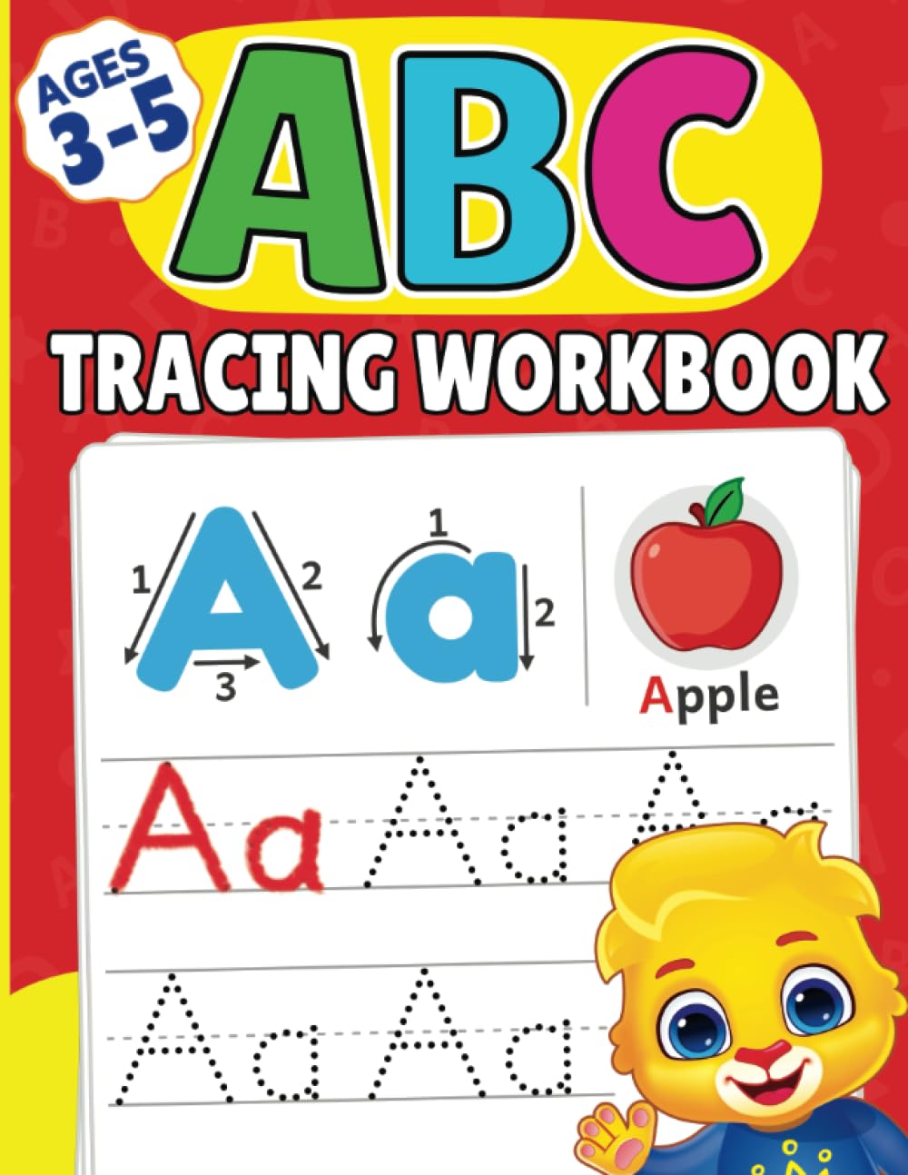 ABC Tracing Workbook: A-Z Alphabet Letter Tracing Activities for Capital and Small Letters | Alphabet Handwriting Practice Workbook | Learn to Write and Trace Book for Kindergarten and Kids Ages 3-5