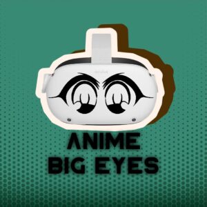 Anime Big Eyes - Oculus Quest 2 - Decals - Black