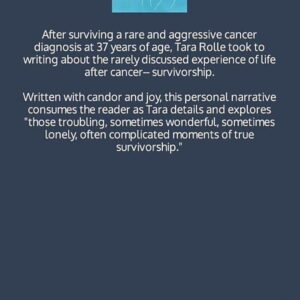 The White Noise of Survivorship: and Other Unsolicited Lessons I Learned From Cancer