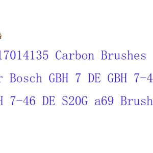 1617014135 Carbon Brushes For Bosch GBH 7 DE GBH 7-45 DE GBH 7-46 DE S20G a69 Brush Set (2 Pack)