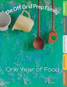 one year of food: feed your large family or group for 1 year!