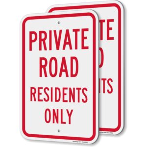 smartsign 2-pack private road residents only sign - 18 x 12 inch, 2mm aluminum composite, pre-drilled holes, red and white, made in usa