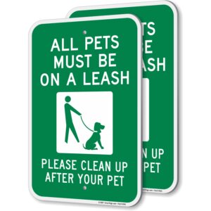 smartsign all pets must be on leash sign - 2 pack, please clean up after your pet sign, 18 x 12 inch, 2mm thick aluminum composite, green and white, made in usa