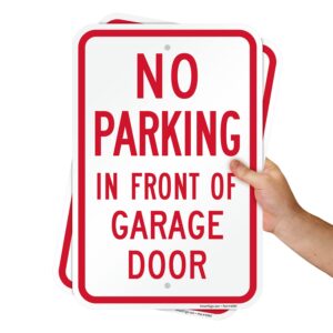 SmartSign No Parking In Front Of Garage Door Sign - 2 Pack, 18 x 12 inch, 2mm Aluminum Composite, Pre-Drilled Holes, Red and White, Made in USA