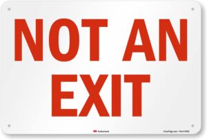 smartsign 12 x 18 inch “not an exit” metal sign, 63 mil aluminum, 3m laminated engineer grade reflective material, red and white, made in usa