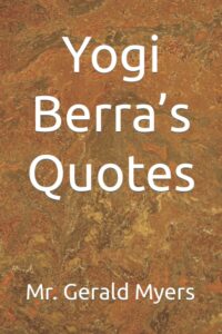 yogi berra’s quotes