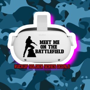 Meet me on the battlefield - RuckUp Soldier Series Decals - Oculus Quest 2 - Decals - Black