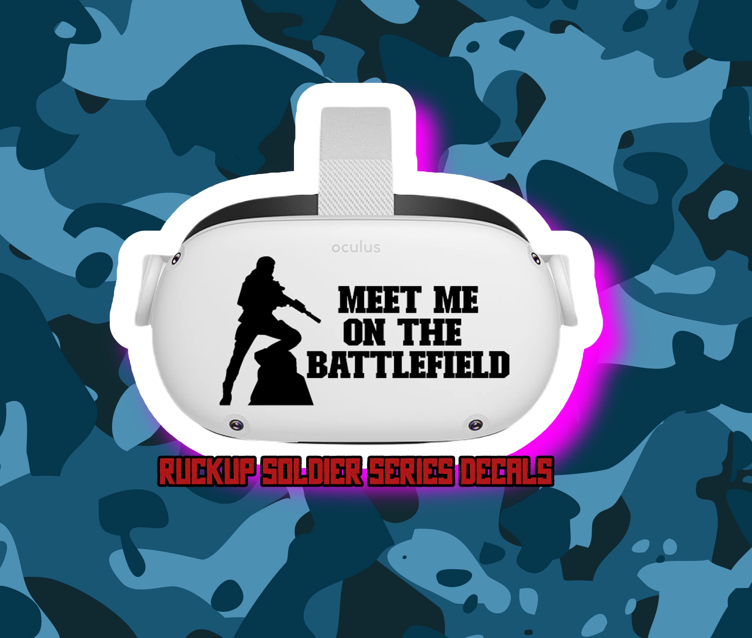 Meet me on the battlefield - RuckUp Soldier Series Decals - Oculus Quest 2 - Decals - Black