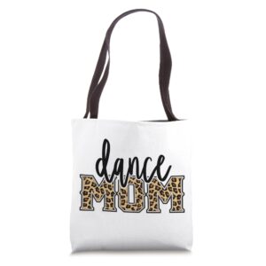 dance mom leopard print womens proud dance mothers tote bag