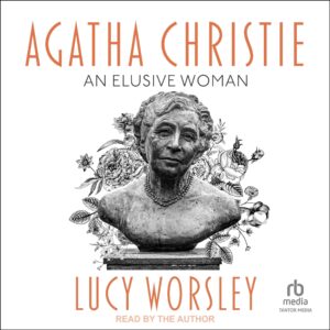 agatha christie: an elusive woman