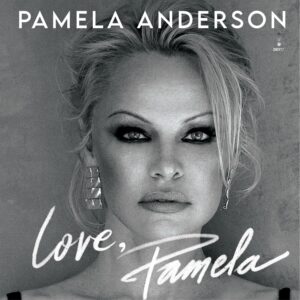 love, pamela: a memoir of prose, poetry, and truth