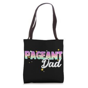 pageant dad father papa matching family beauty pageant glitz tote bag