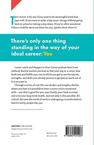 Happen to Your Career: An Unconventional Approach to Career Change and Meaningful Work