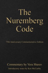 the nuremberg code: 75th anniversary commemorative edition (multi-language edition) (medical system corruption)