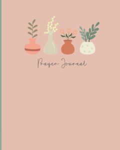 prayer journal: 8" x 10" bible notebooks for note taking, church notes notebook and prayer journal for women