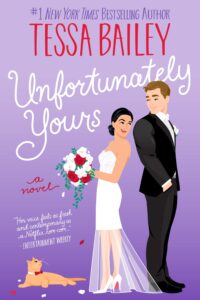 unfortunately yours: a novel (vine mess book 2)