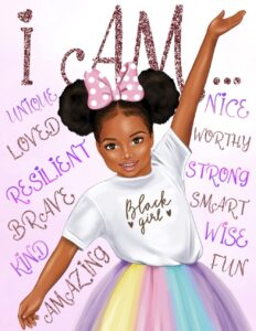 i am: black girl coloring book with positive affirmations: build your child's confidence and self-esteem | african american book for kids (black girl books with positive affirmations)