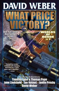 what price victory? (honor harrington - worlds of honor book 7)